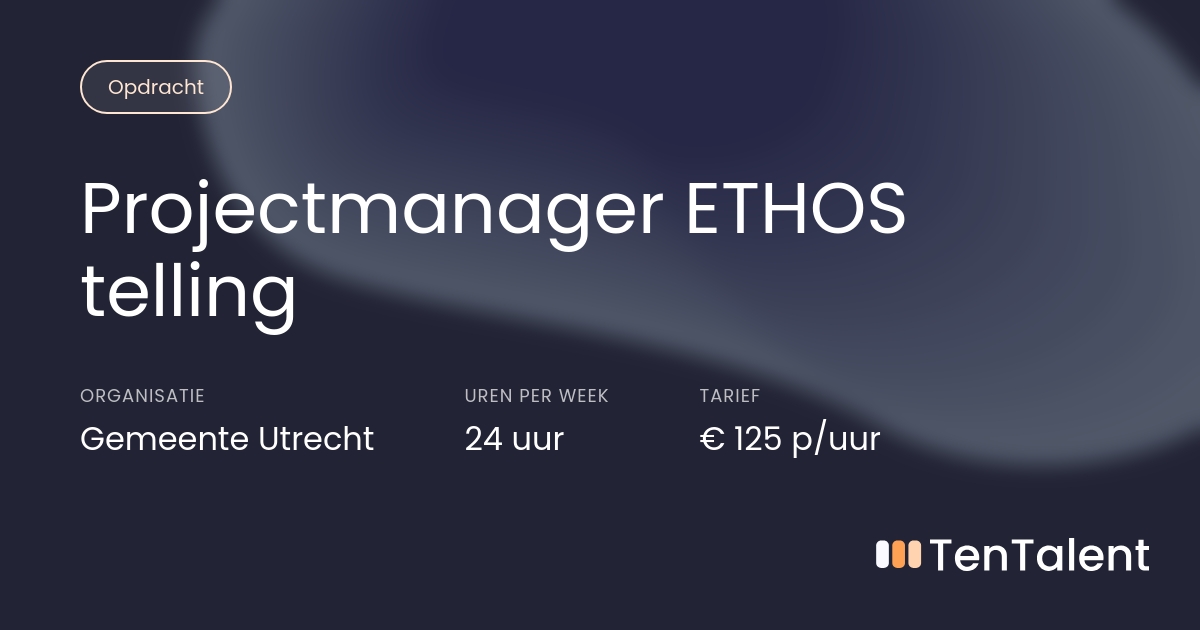 Projectmanager ETHOS telling - Gemeente Utrecht