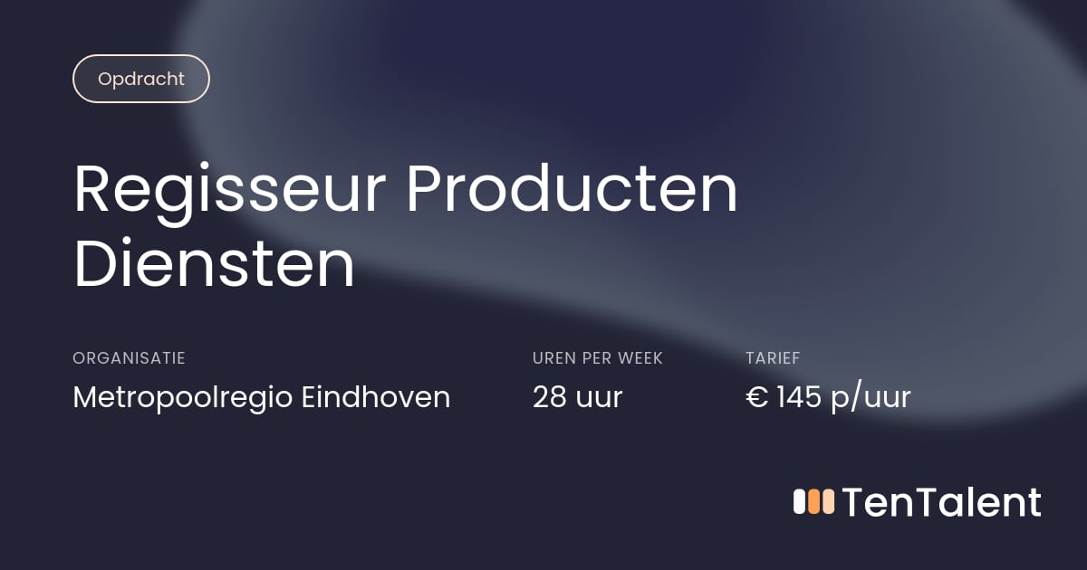 Regisseur Producten Diensten - Metropoolregio Eindhoven